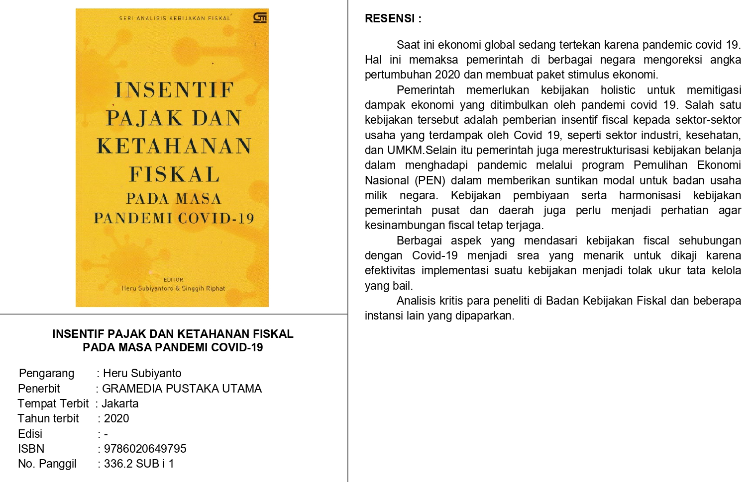 Resensi Buku - INSENTIF PAJAK DAN KETAHANAN FISKAL PADA MASA PANDEMI COVID 19 - Perpustakaan ...