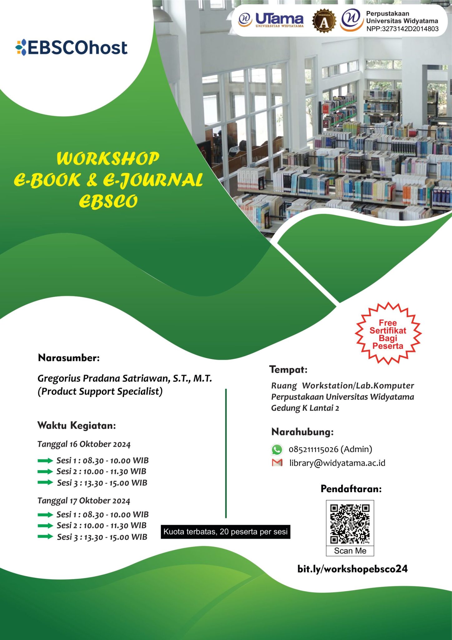 PELATIHAN/WORKSHOP EBOOK DAN EJOURNAL EBSCO YANG DILANGGAN - Perpustakaan Universitas Widyatama